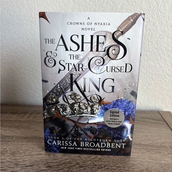 Other | Nwt Signed The Ashes The Star Cursed King Book | Poshmark